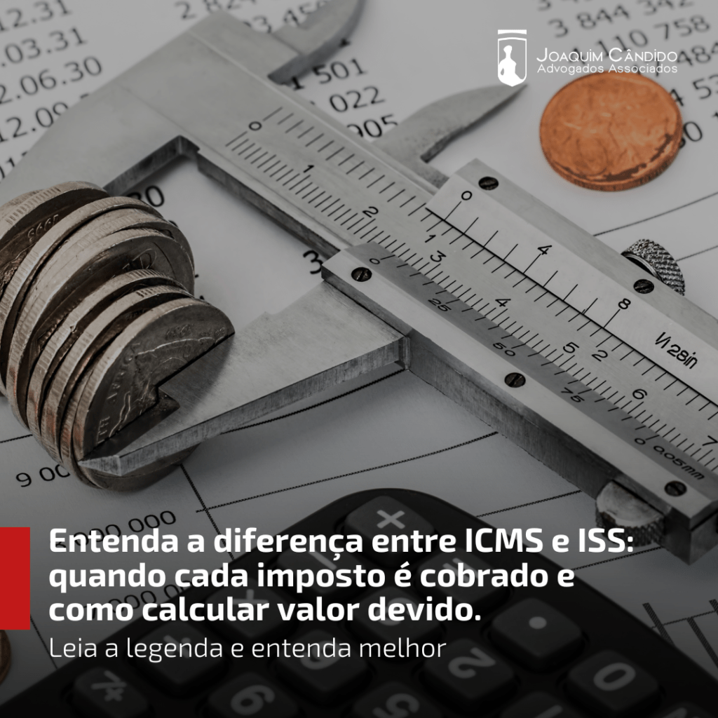 Entenda a diferença entre ICMS e ISS: quando cada imposto é cobrado e ...